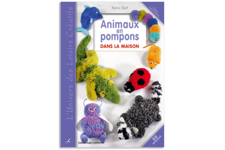 Livre : Animaux en pompons dans la maison